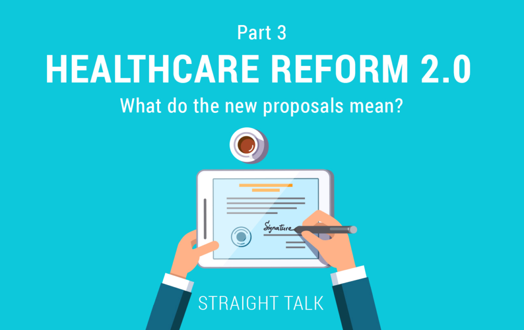 Healthcare Reform 2.0: What Do the New Proposals Mean? | Straight Talk ...